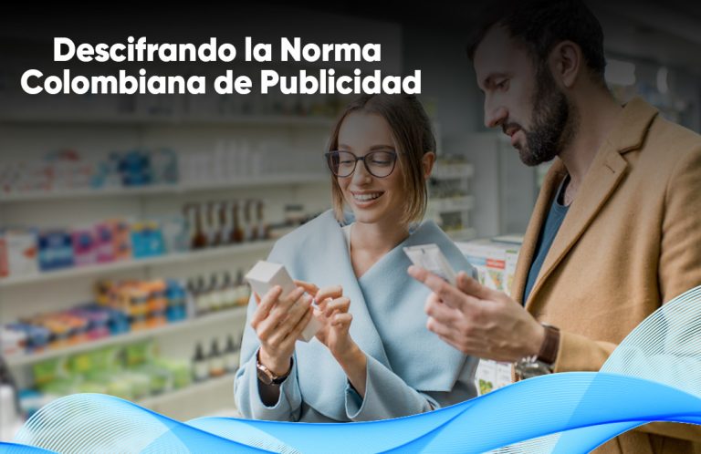 Descifrando la Norma Colombiana de Publicidad - Millenium Natural Systems