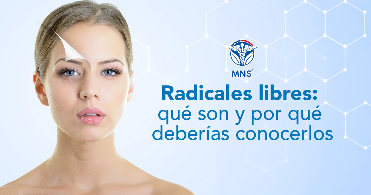 Radicales libres: qué son y por qué deberías conocerlos - Millenium ...